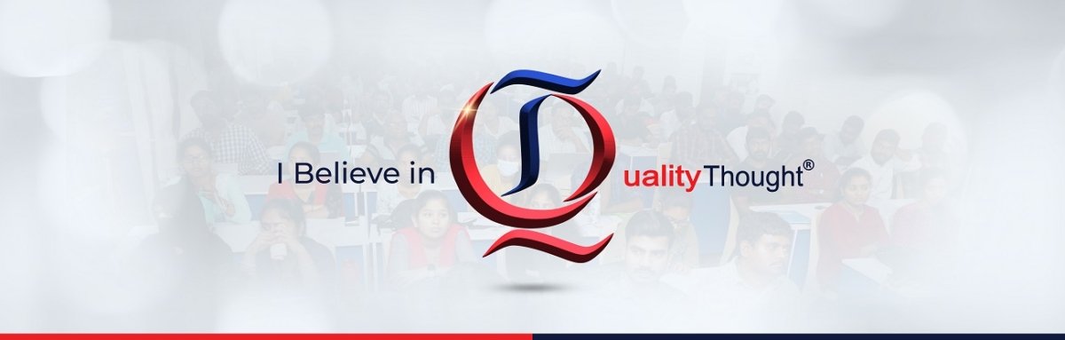 Quality Thought - Best Software Training Institute In Hyderabad
